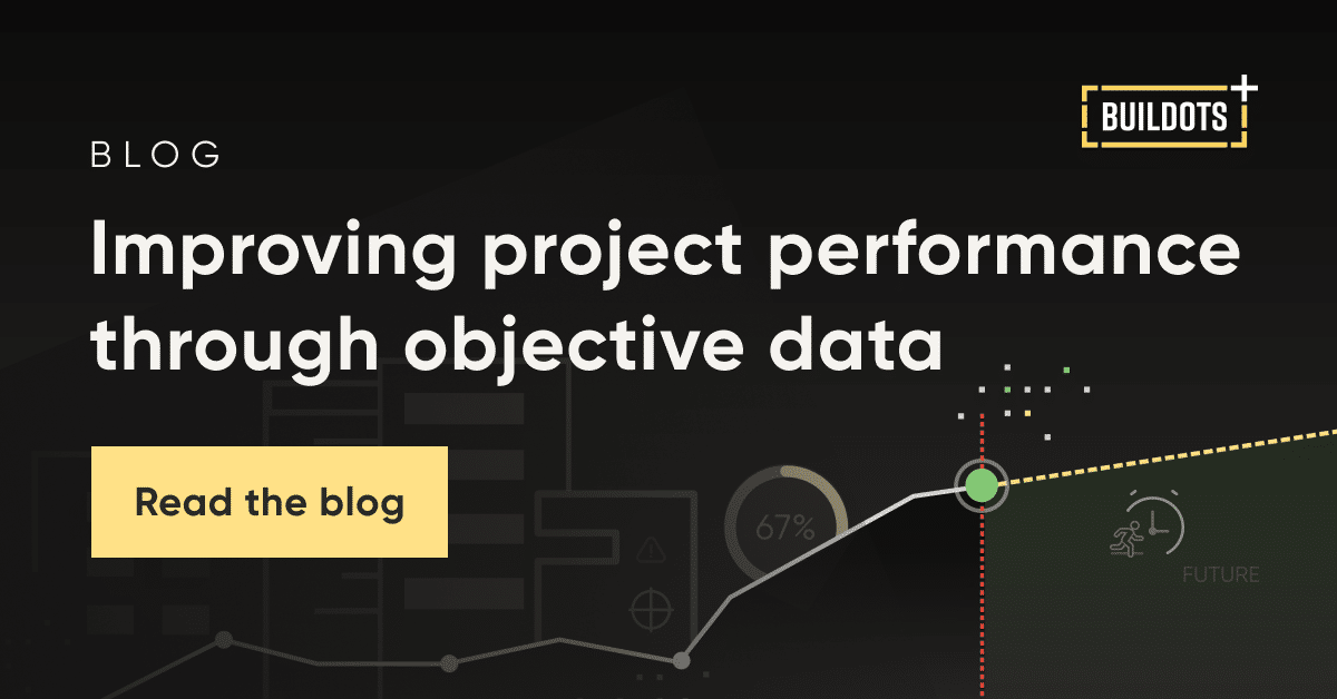 Improving Project Performance Through Objective Data